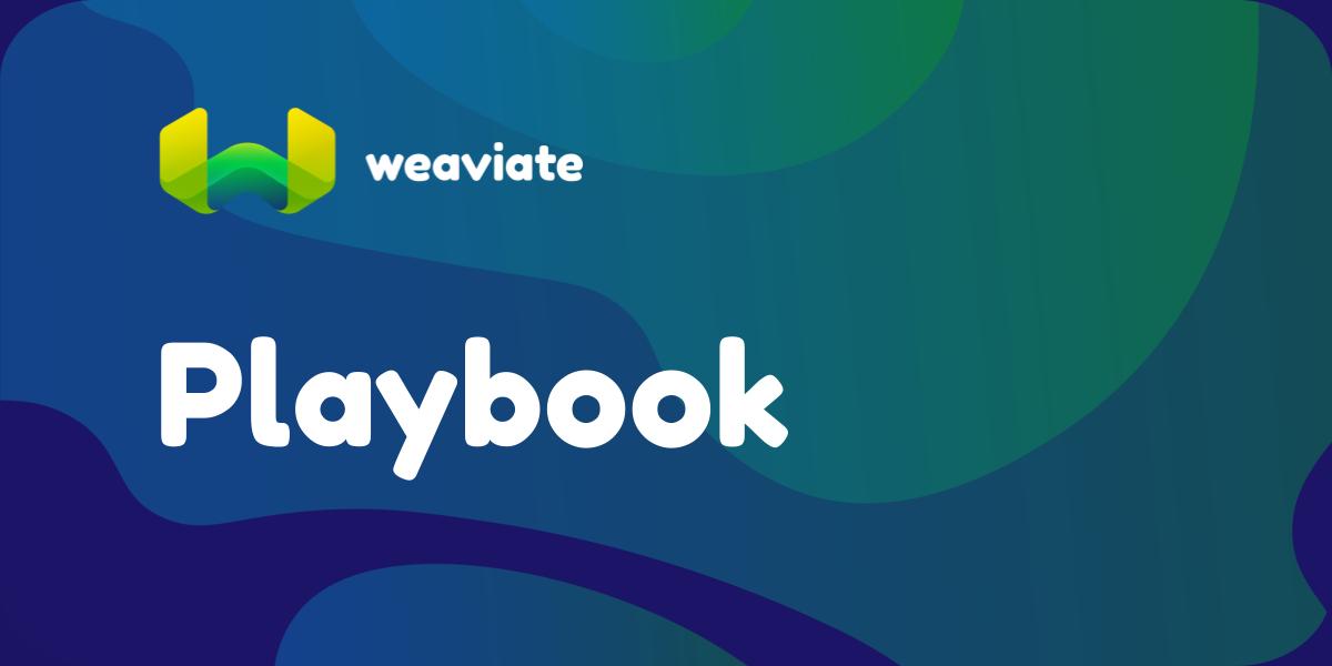 Playbook | Weaviate